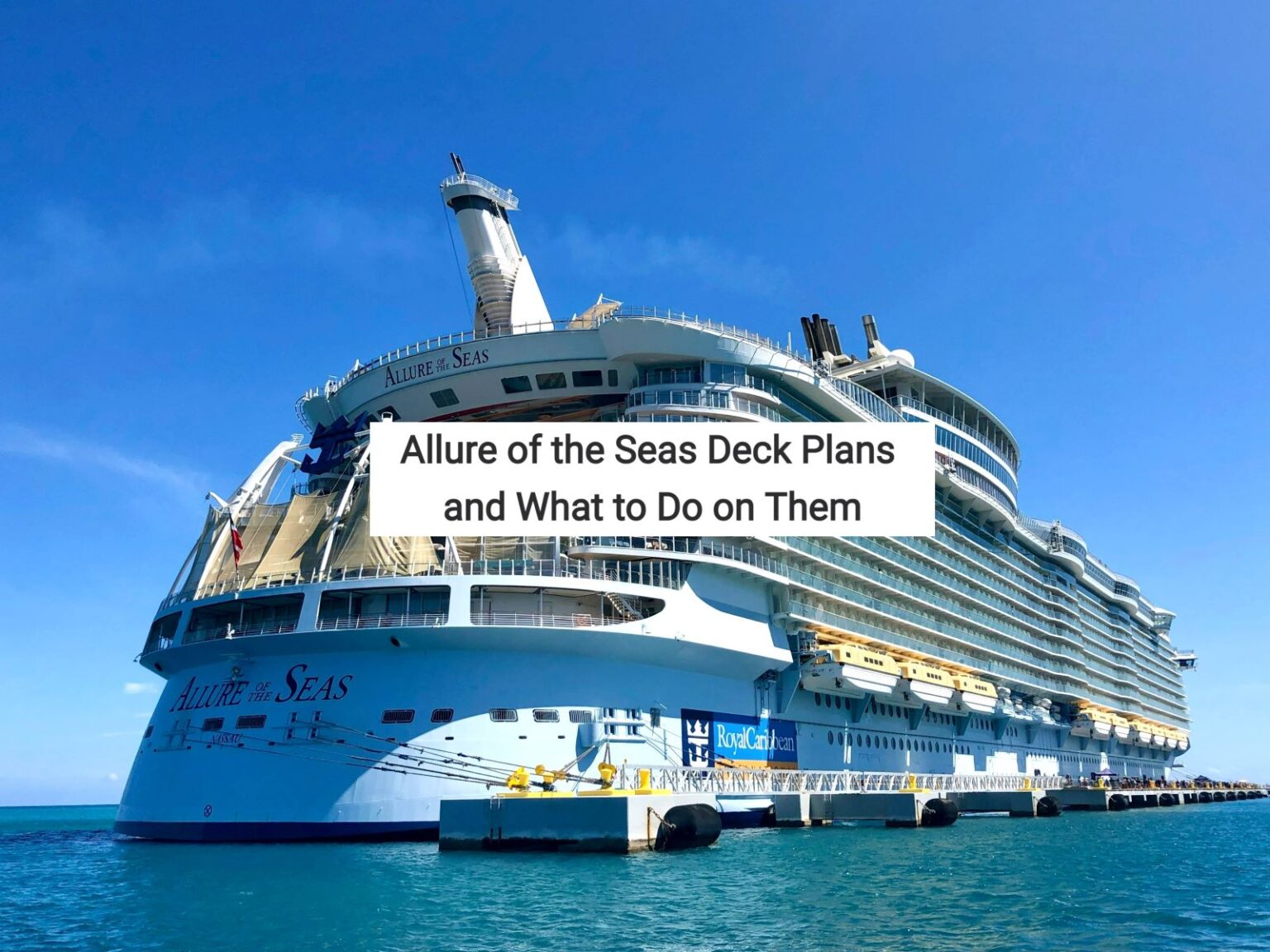 Allure of the Seas Deck Plans and What to Do on Them – Dale, Let's Travel!