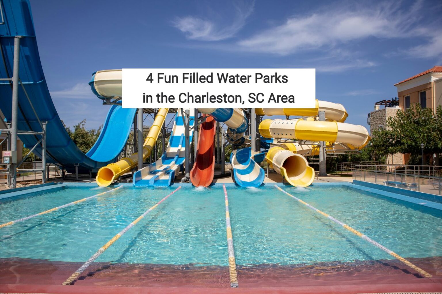 4 Fun Filled Water Parks in the Charleston, SC Area – Dale, Let's Travel!
